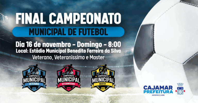 Cajamar realiza a grande final do Campeonato Municipal de Futebol 2025 ...